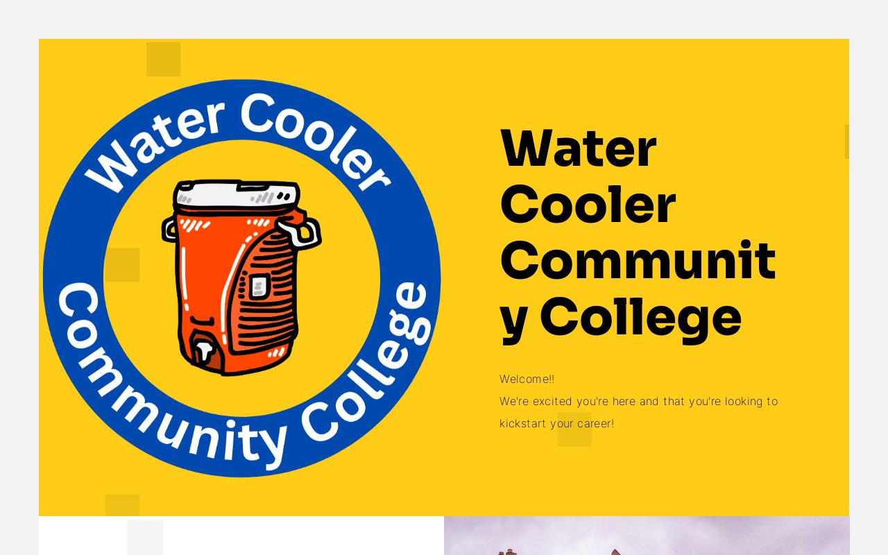 Water Cooler Community College